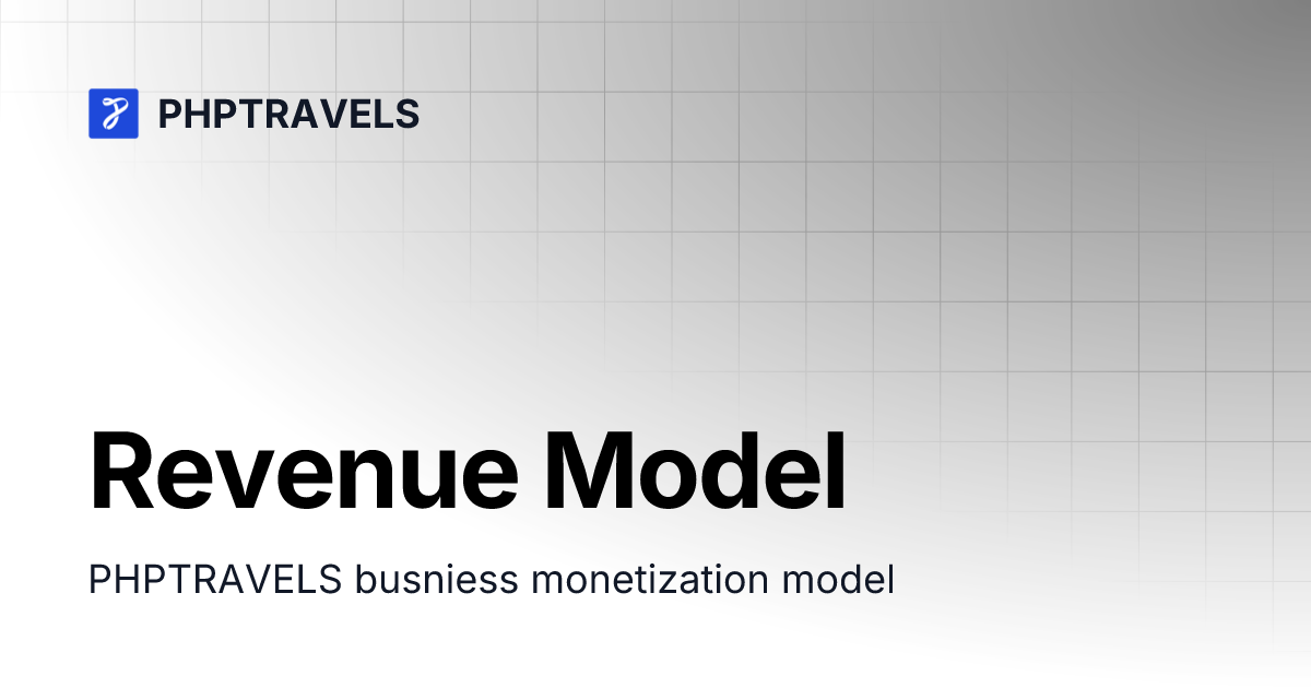 Revenue Model | PHPTRAVELS