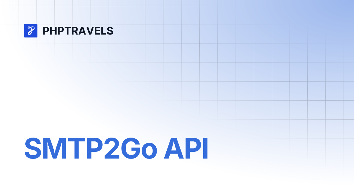 SMTP2Go API | PHPTRAVELS