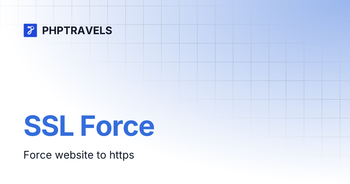 SSL Force | PHPTRAVELS